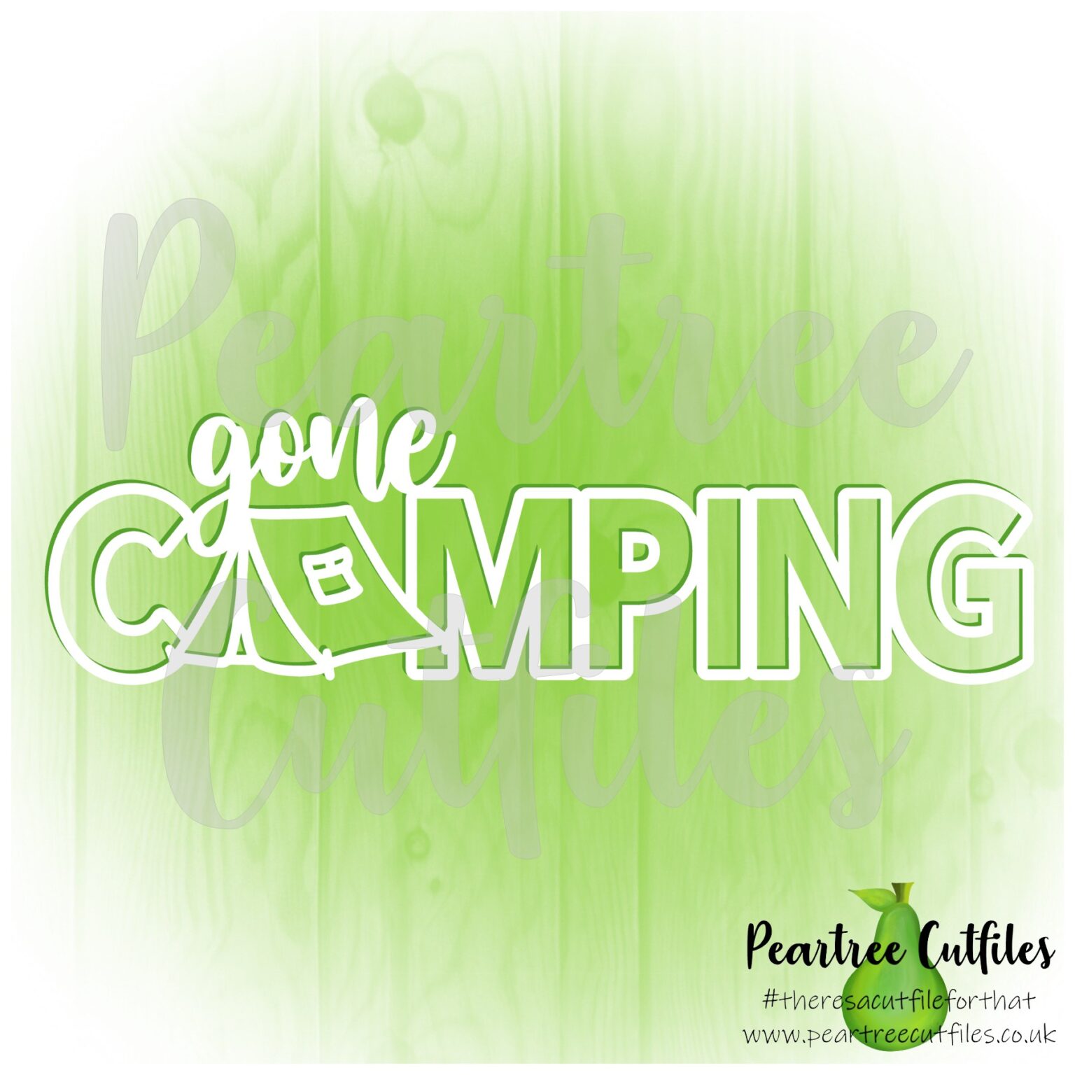 Gone Camping – Peartree Cutfiles