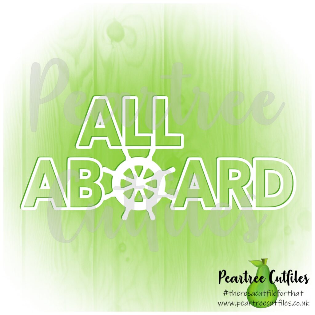 All Aboard 2 – Peartree Cutfiles