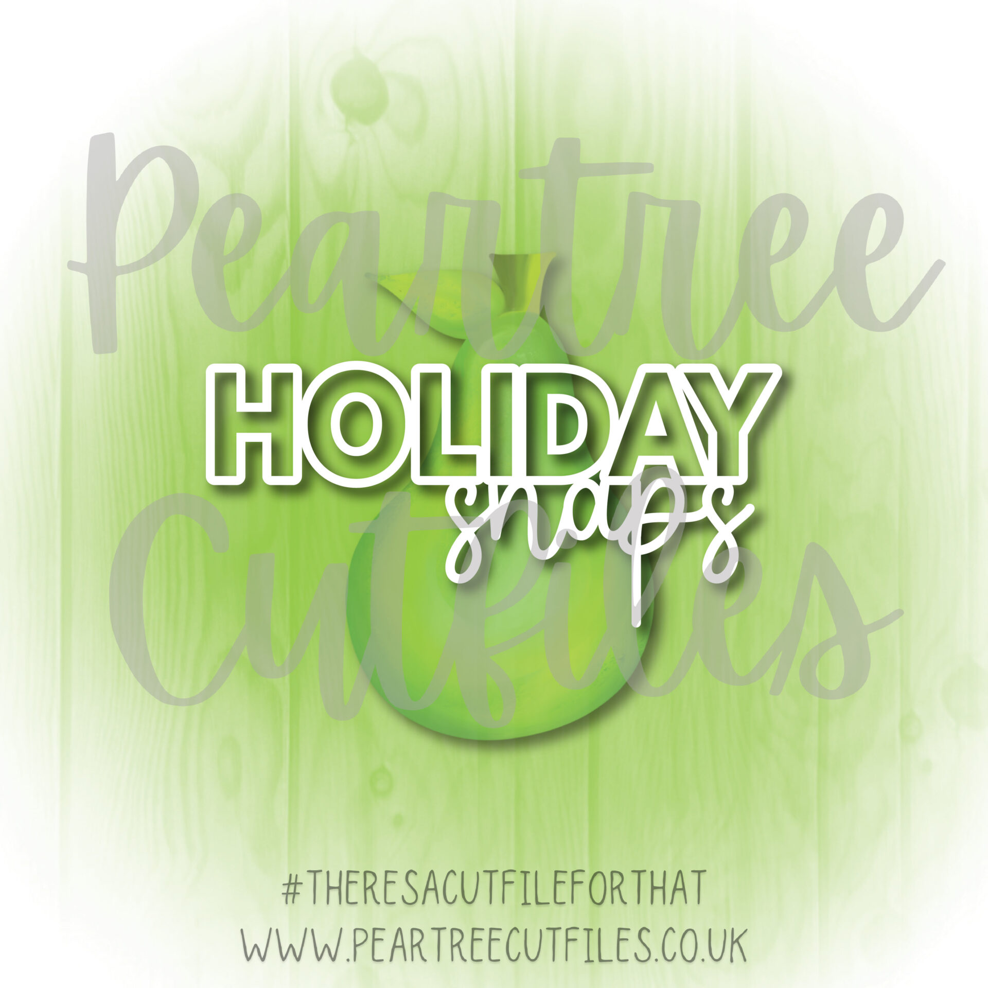 Holiday Snaps – Peartree Cutfiles