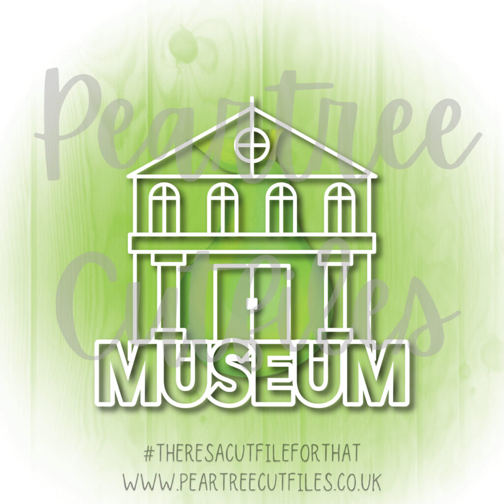 Museum – Peartree Cutfiles