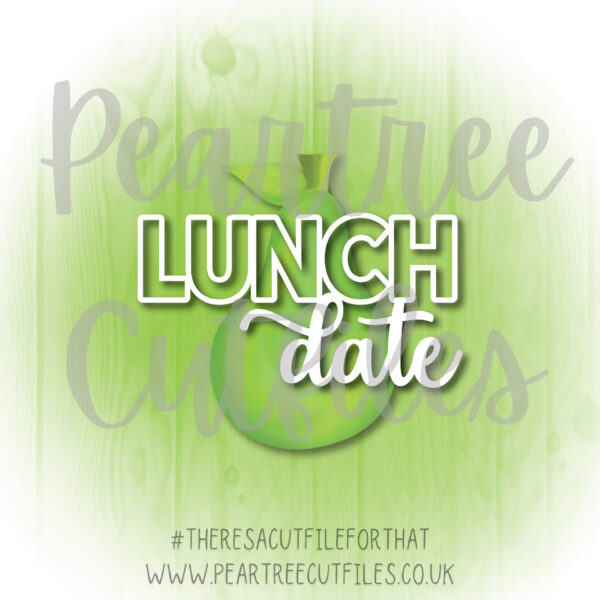 Lunch Date – Peartree Cutfiles