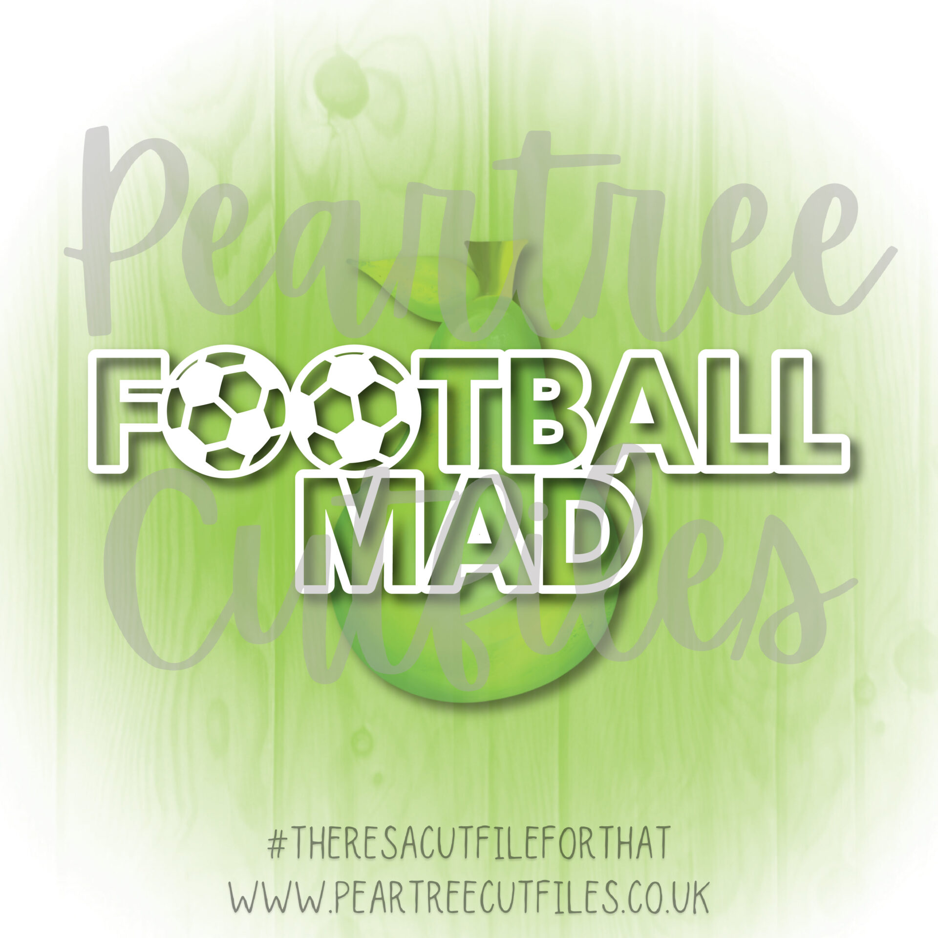Football Mad – Peartree Cutfiles