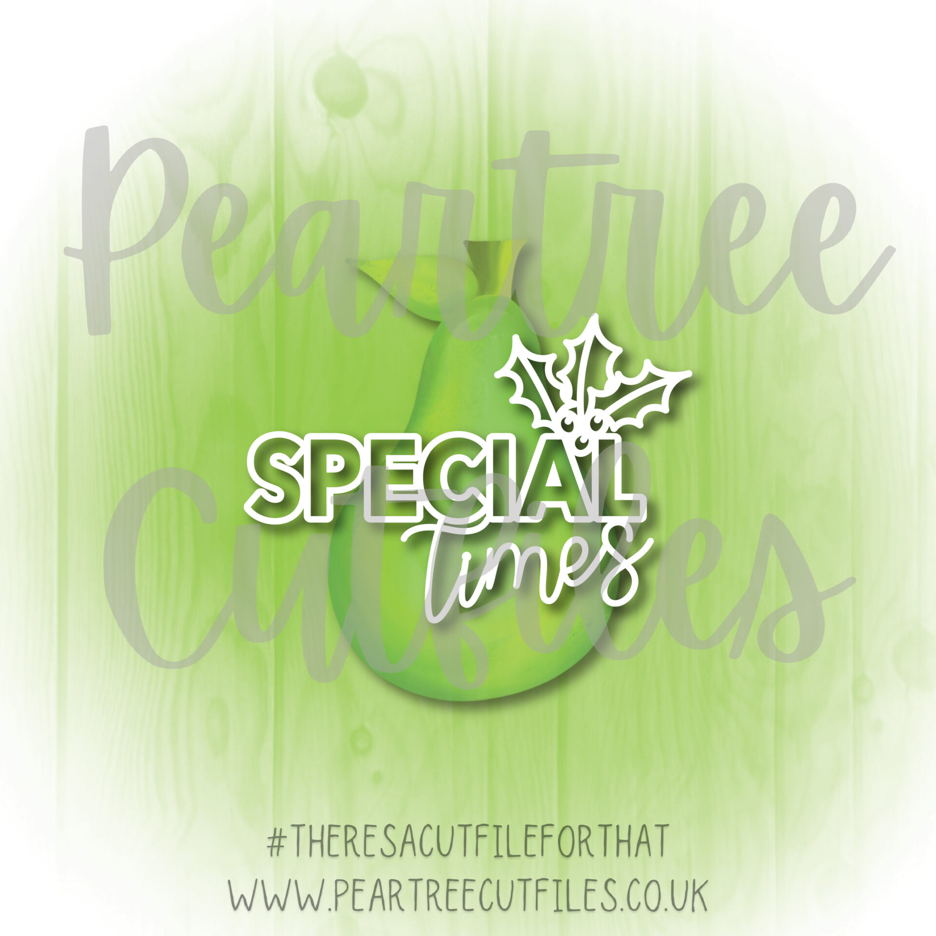 Special Times – Peartree Cutfiles