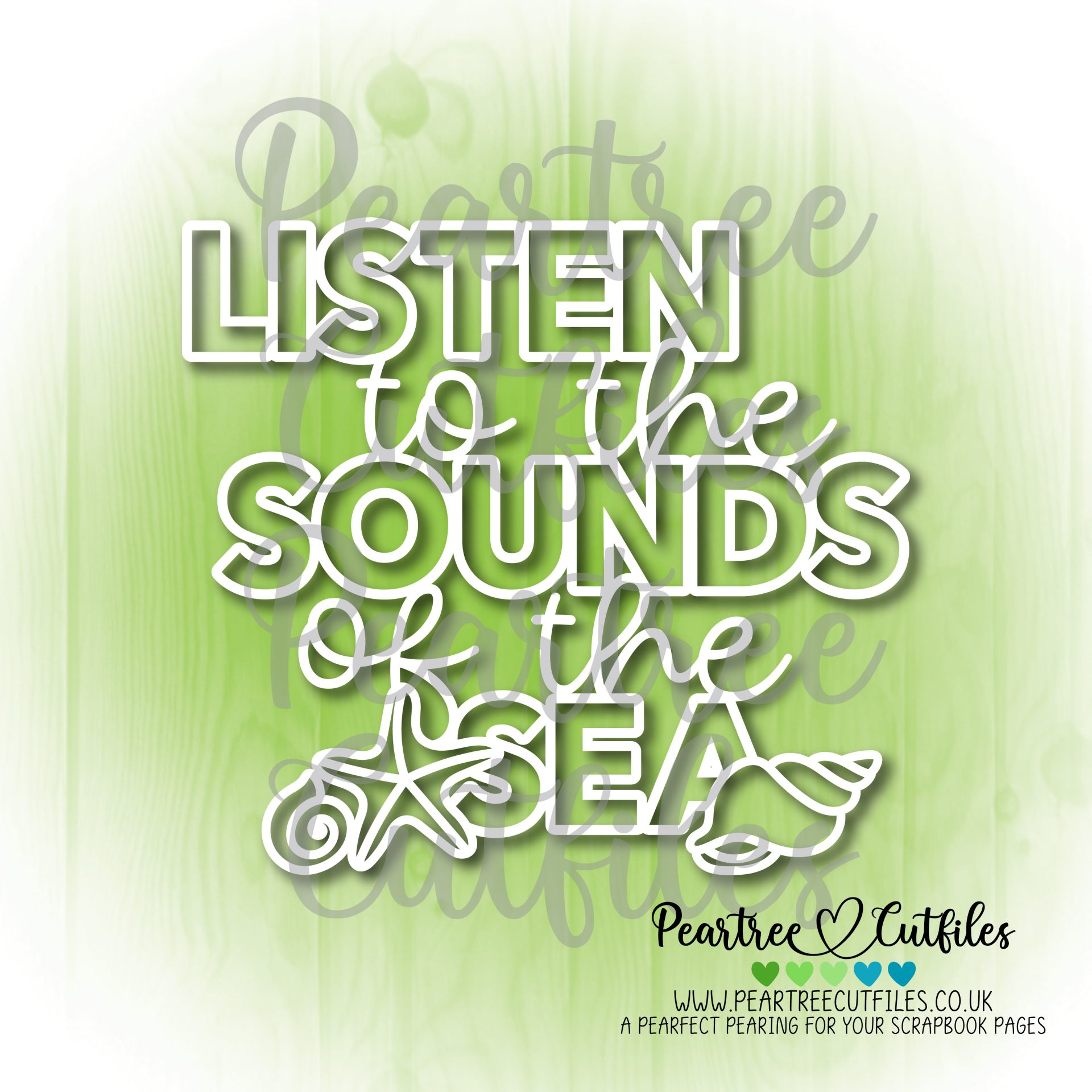 Listen to the Sounds of the Sea – Peartree Cutfiles