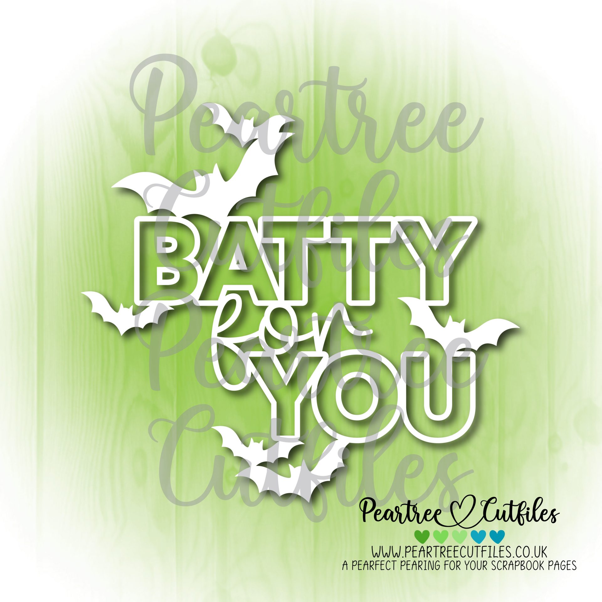 Batty for You – Peartree Cutfiles